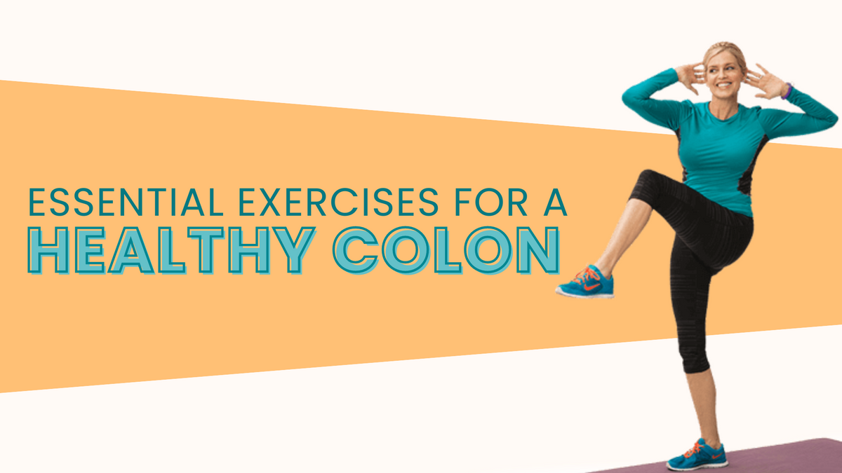 Exercising for a Healthy Colon: A Guide to Boosting Digestive Wellness ...